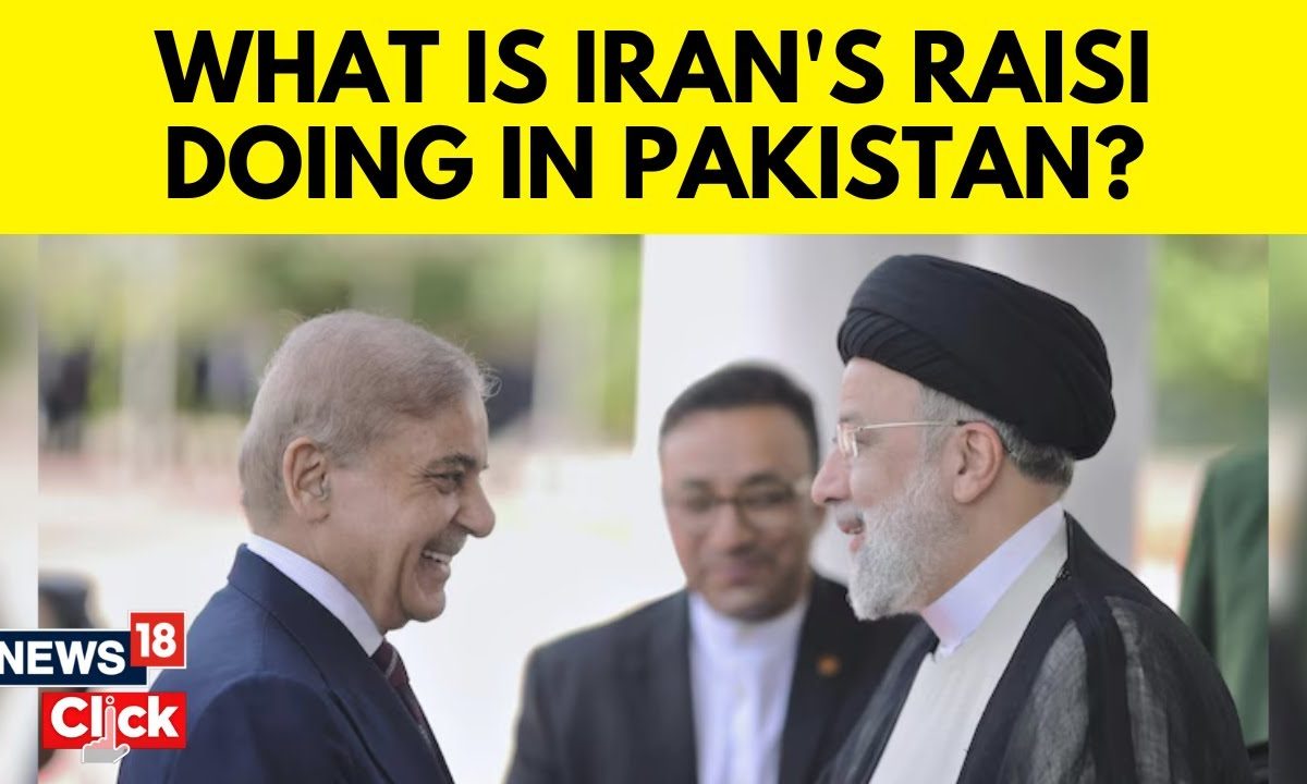 Iran Pakistan Relations | Why is Iran’s President Ebrahim Raisi ...