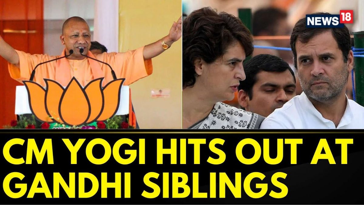 Lok Sabha Elections 2024 | CM Yogi Adityanath Hits Out At Gandhi ... Lok Sabha Elections 2024 | CM Yogi Adityanath Hits Out At Gandhi ...
