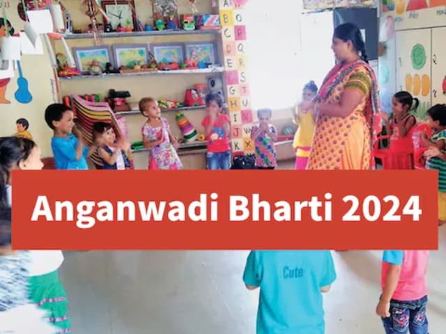 Anganwadi Recruitment 2024: Applications Invited For 2,000 Vacancies In ...