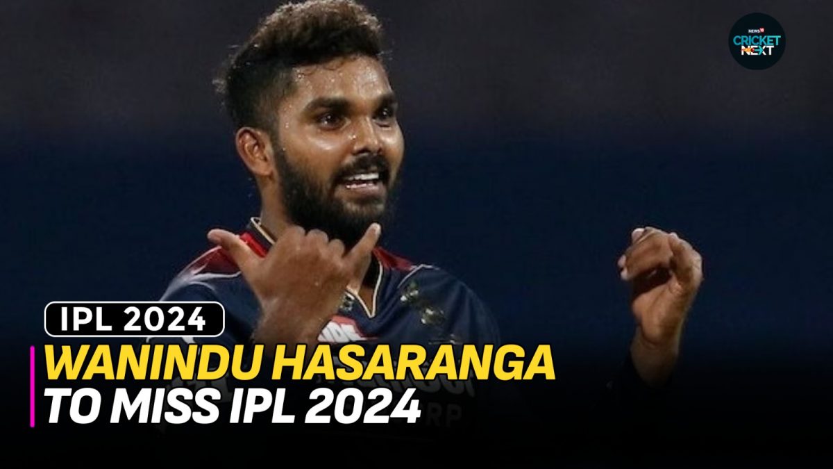 Injured Wanindu Hasaranga To Miss IPL 2024 for Sunrisers Hyderabad - News18