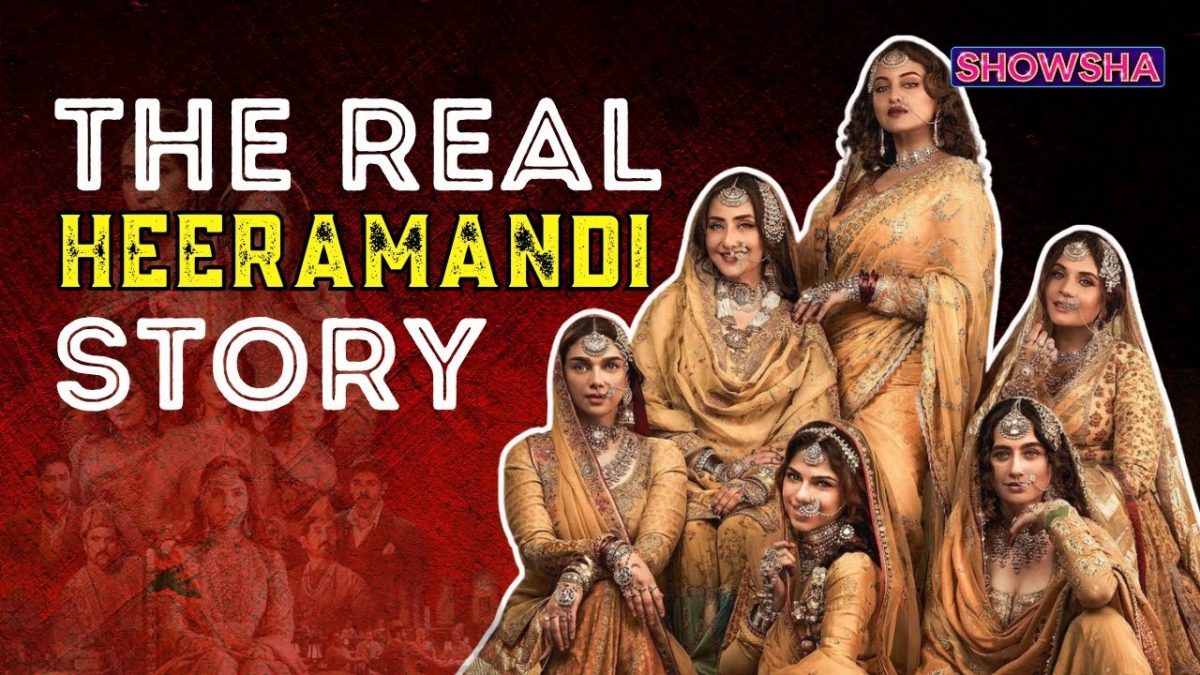 The True Story Of 'Heeramandi', Lahore's Oldest Red Light District ...