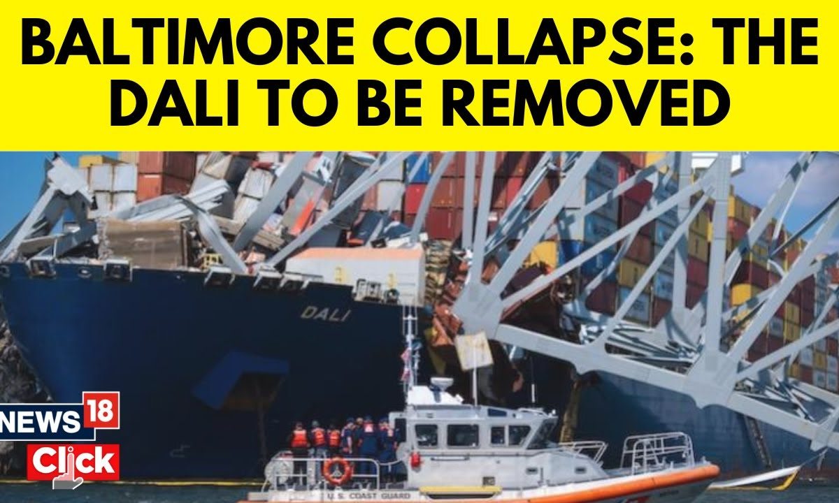 Dali Ship That Brought Down Baltimore Bridge To Be Removed From ...