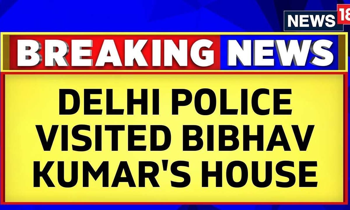 Delhi Police Visited Bibhav's House; Files FIR After Swati Maliwal Submits Formal Complaint In ...