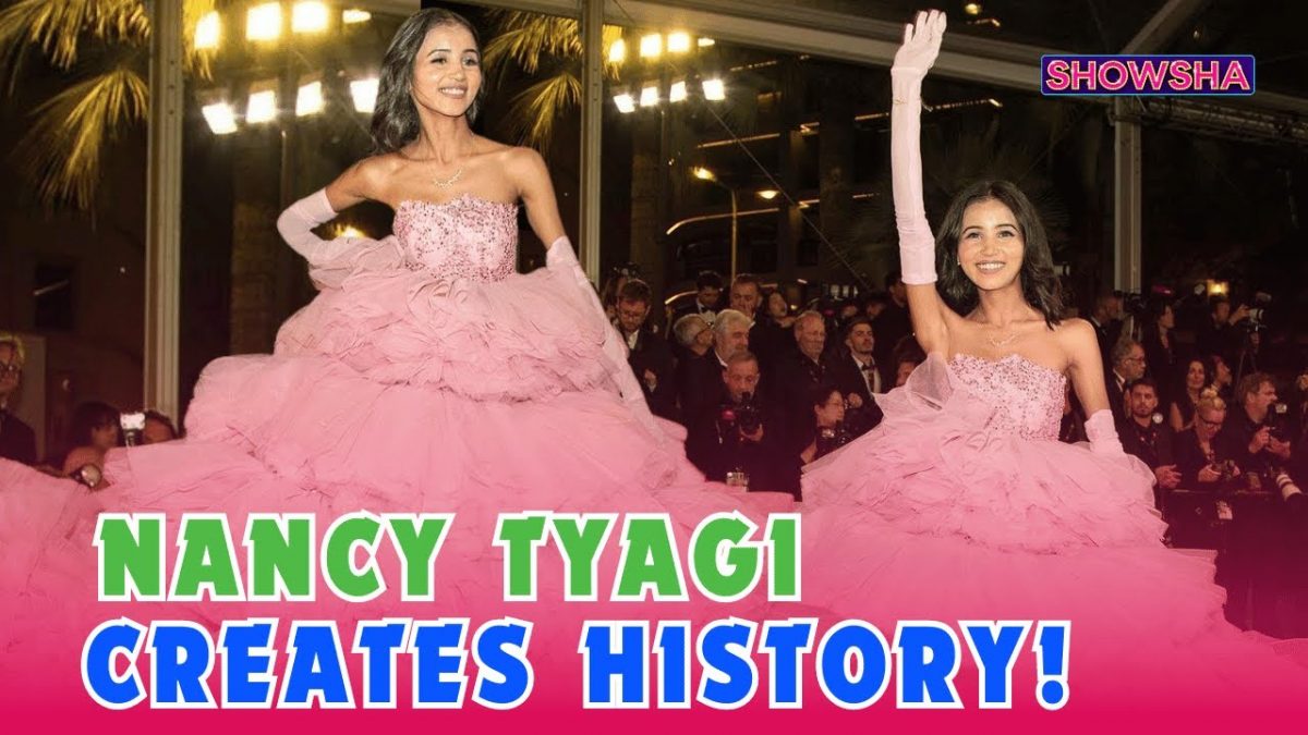 Indian Influencer, Nancy Tyagi Walks The Cannes Red Carpet In Self-Made ...