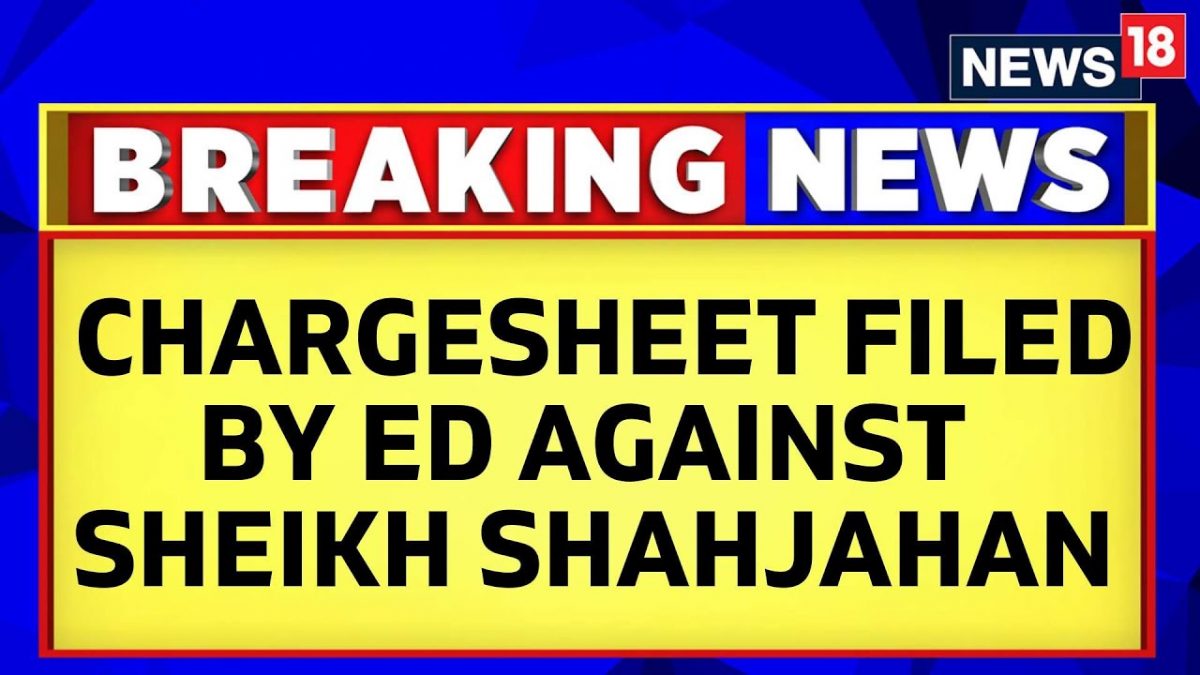 Sandeshkhali News | ED Files Charge Sheet Against Suspended TMC's ...