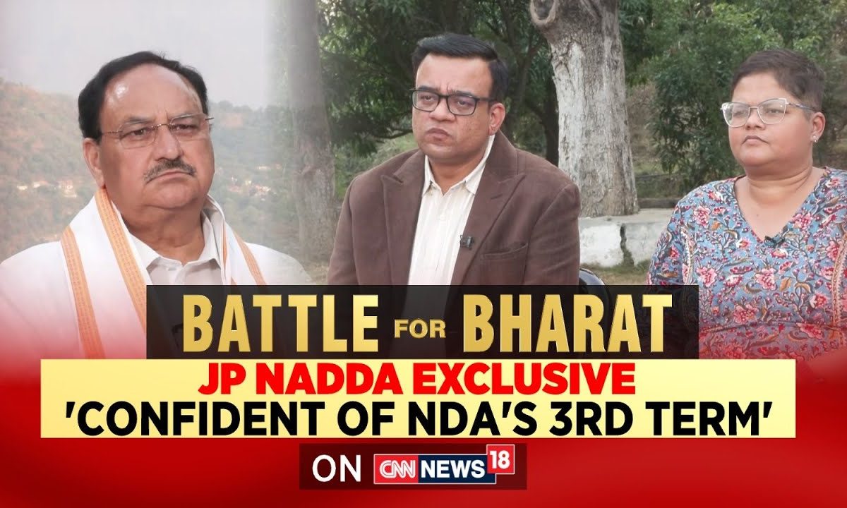 JP Nadda Exclusive | JP Nadda Says " Confident Of NDA's Third Term" | Lok Sabha 2024 | News18 ...