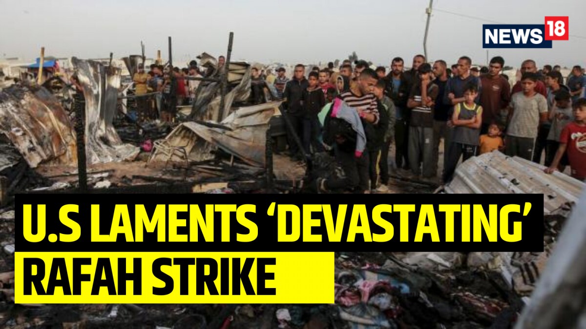 US Laments ‘Devastating’ Rafah Strike, Urges Israel To Protect ...