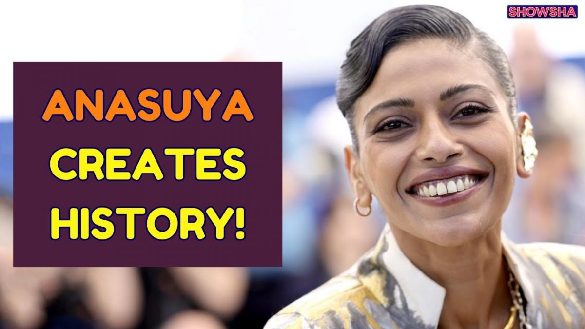 Anasuya Sengupta On Her Struggles & Receiving The Best Actress Award At ...