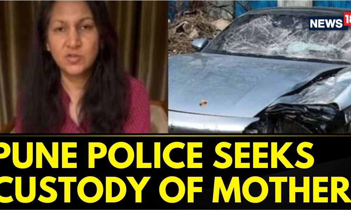 Police To Seek Custody Of Teenager's Mother In Pune Porsche Car Crash ...