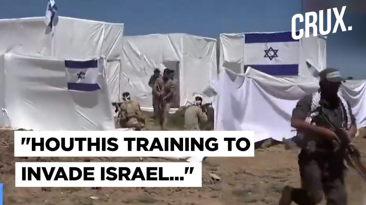 Houthis Train With Mockup of Israeli Town, Seek Arab Route For ...