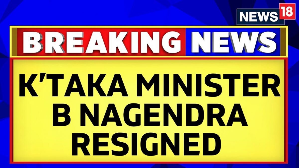 Karnataka Minister B. Nagendra Resigns Amid Multi-Crore Illegal Money ...