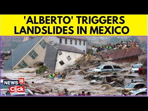 Tropical Storm Alberto 2024 | Tropical Storm Alberto Floods Mexico ...