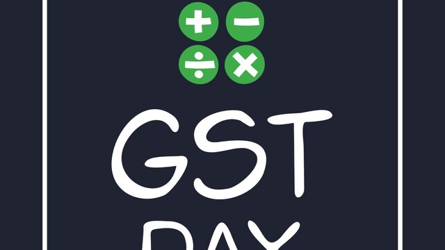GST Day 2024: Date, History, Significance, Quotes and Interesting Facts ...