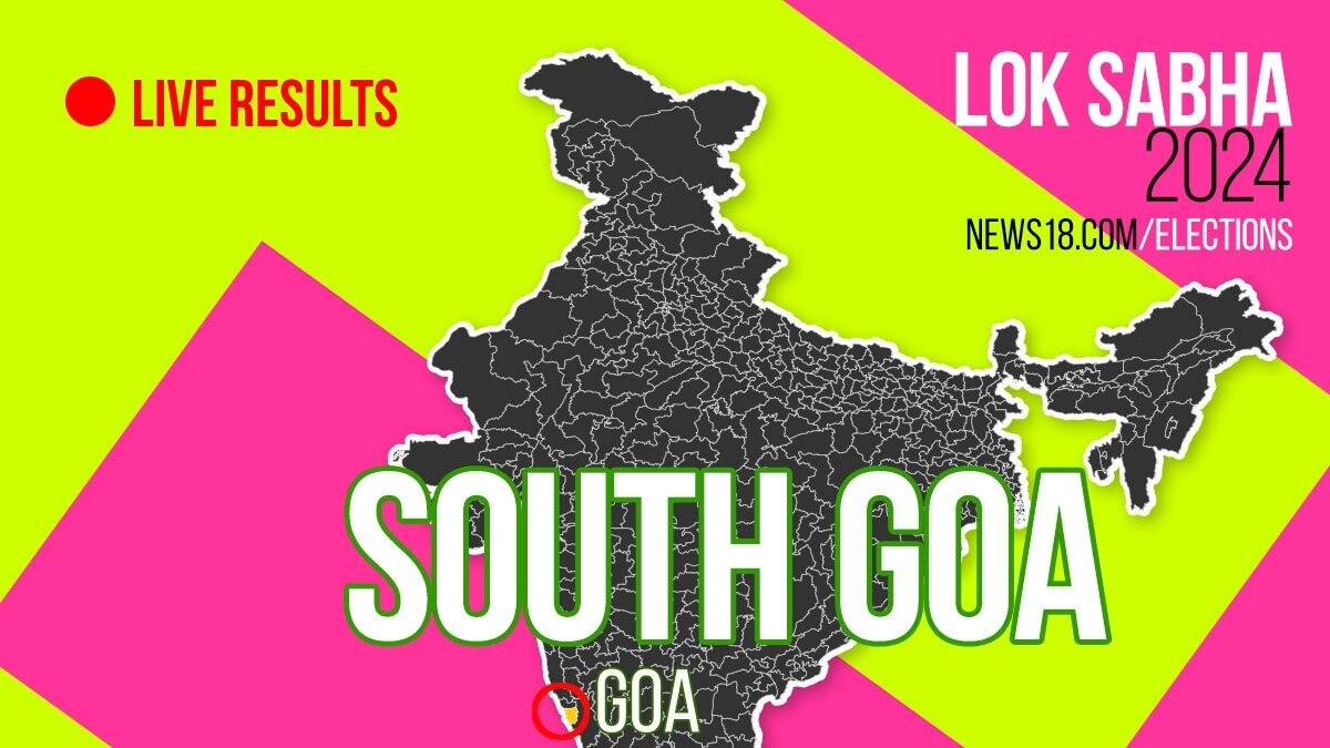 South Goa Election Result 2024 LIVE Updates Highlights: Captain Viriato ...