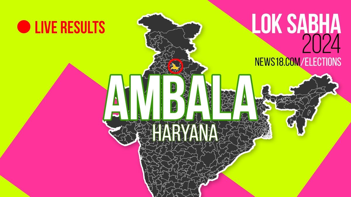 Ambala Election Result 2024 LIVE Updates Highlights: Lok Sabha Winner ...