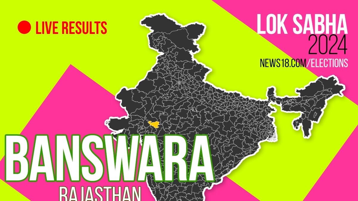 Banswara Election Result 2024 LIVE Updates Highlights: Raj Kumar Roat ...