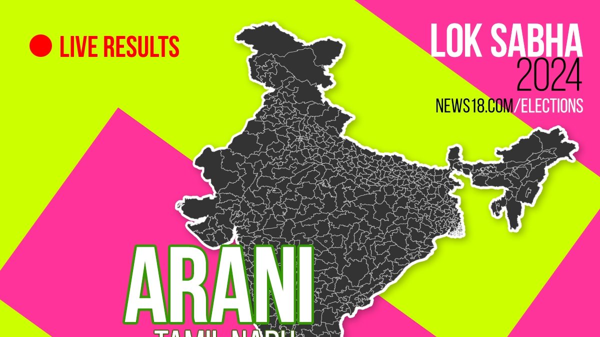 Arani Election Result 2024 LIVE Updates Highlights: Lok Sabha Winner ...