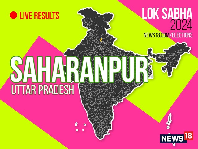 Saharanpur Election Result 2024 LIVE Updates Highlights: Lok Sabha ...