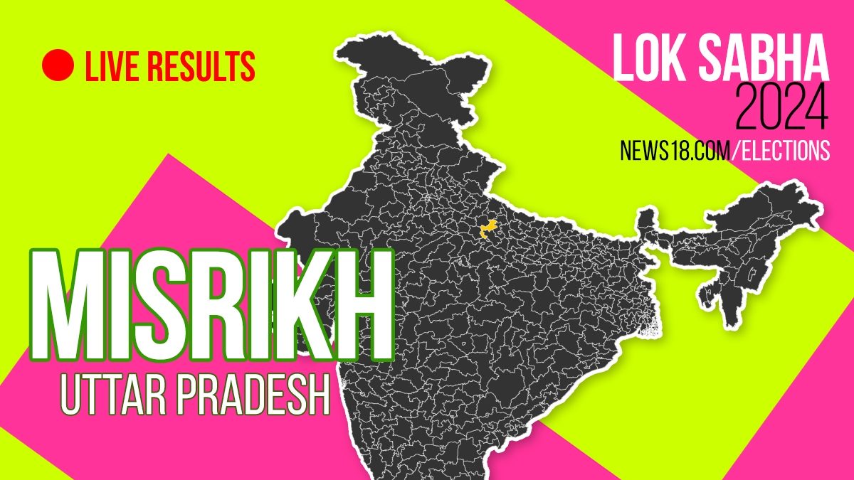 Misrikh Election Result 2024 LIVE Updates Highlights: Lok Sabha Winner ...