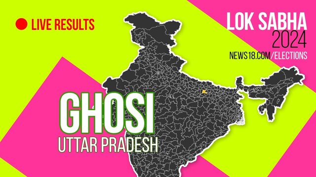 Ghosi Election Result 2024 LIVE Updates Highlights: Lok Sabha Winner ...