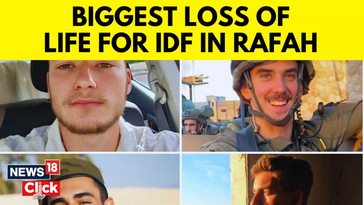 8 Israeli Soldiers Killed in Rafah In Deadliest Incident For IDF - News18