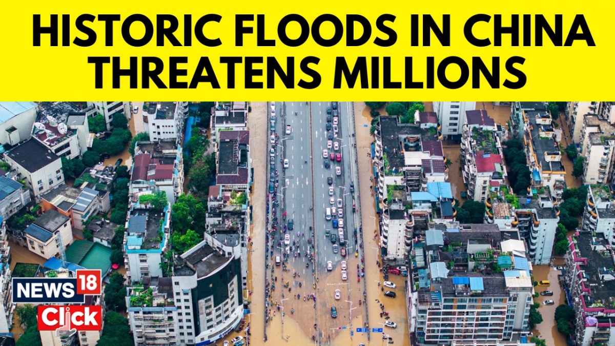 Deadly rains lash southern China as flooding threatens millions - News18