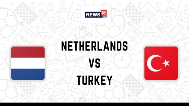 Netherlands vs Turkey Live Football Streaming For Euro 2024 ...