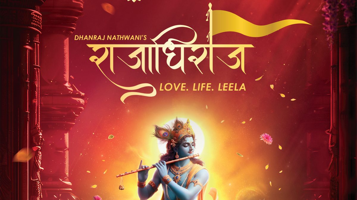 Rajadhiraaj: Love Life Leela - The World’s First Mega Musical on Shri ...