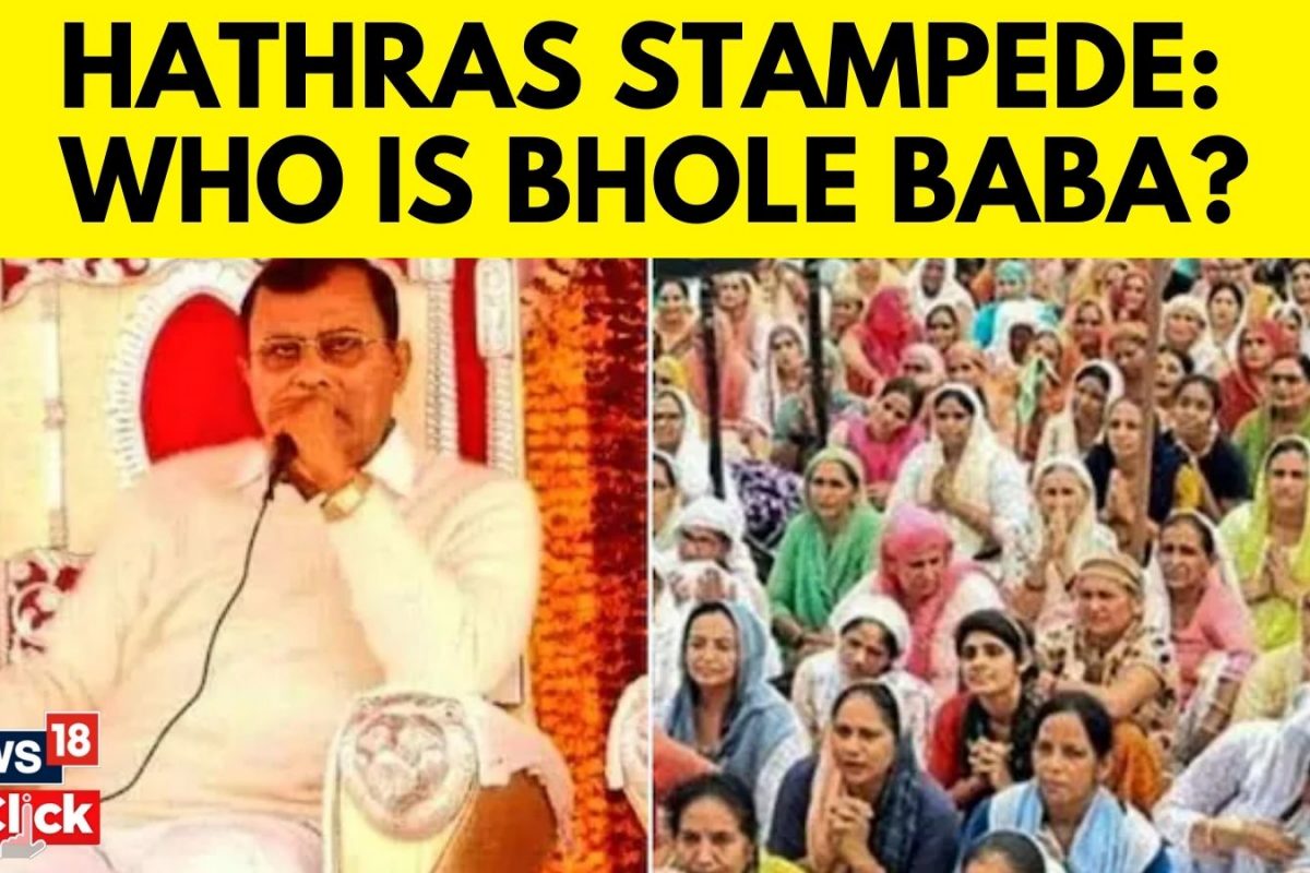 Hathras Stampede: Who is ‘Bhole Baba’ the Constable-turned-spiritual ...