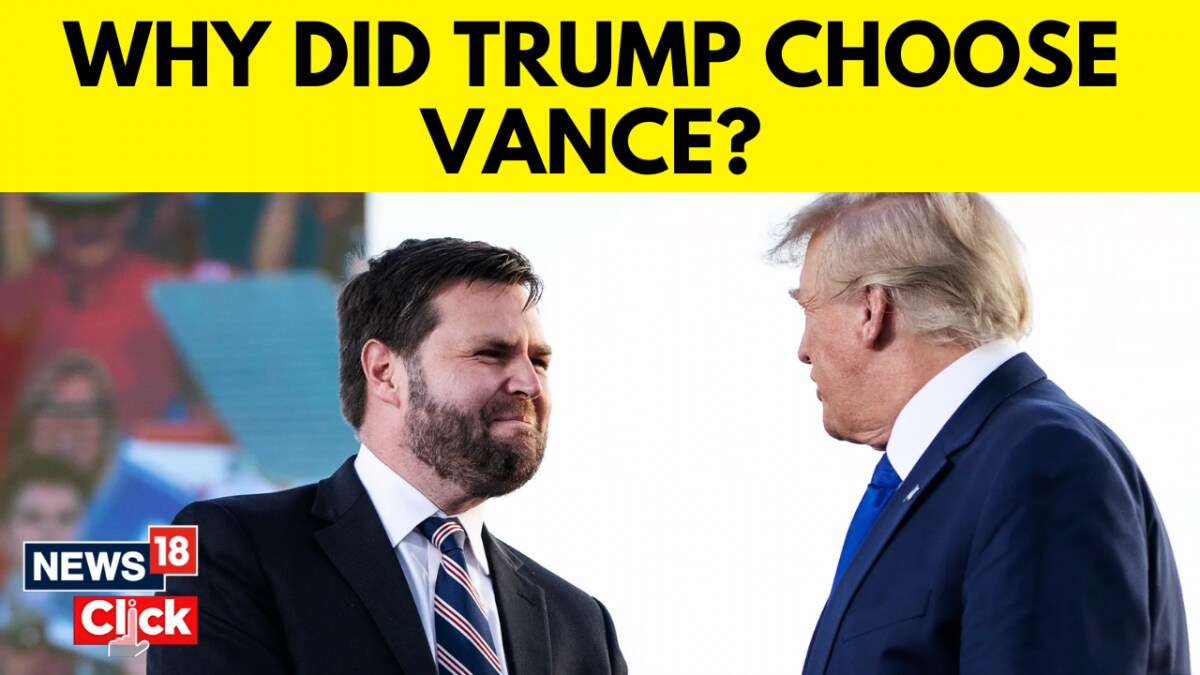 Why did Donald Trump choose JD Vance as his running mate? - News18