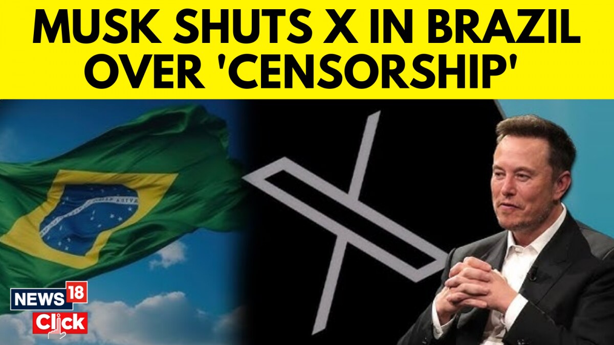Elon Musks X To Close Brazil Operations Over Censorship Orders - News18