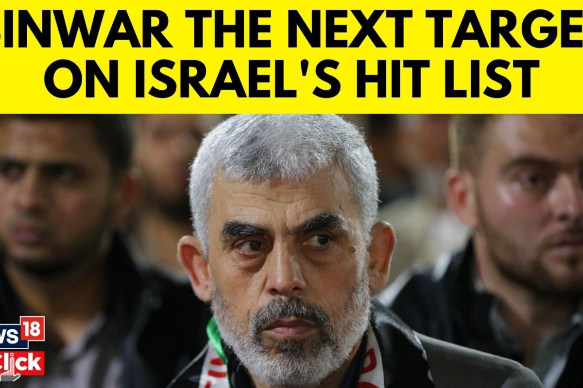 Hamas Leader Yahya Sinwar in Gaza is at Top of Israel’s Hit List After ...