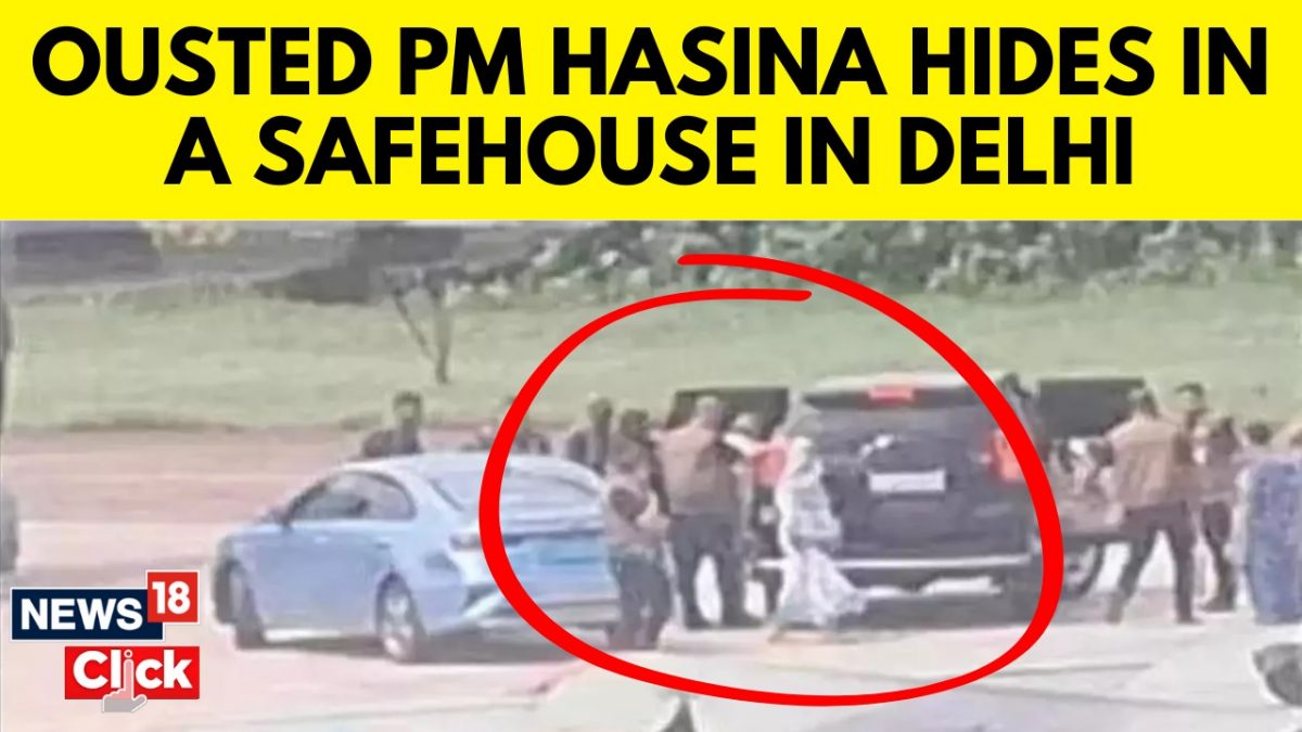 Bangladesh: Ousted Sheikh Hasina moved to a safe house in India - News18