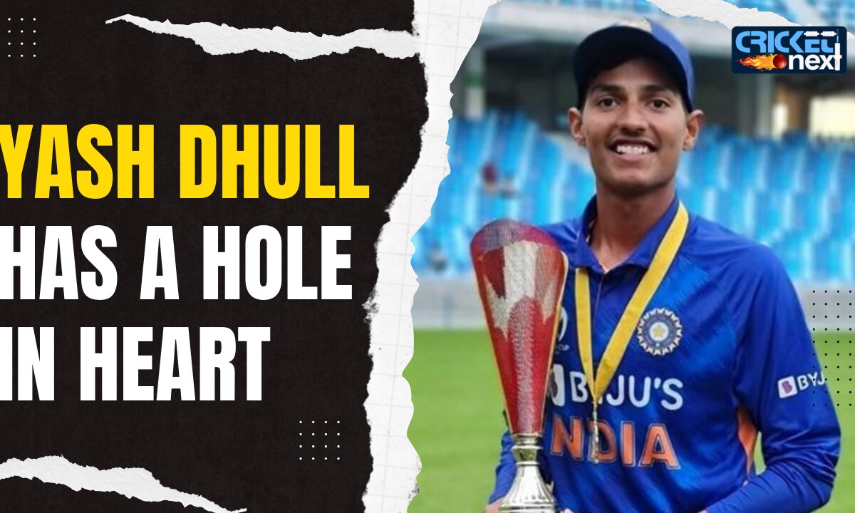 Yash Dhull Has A Hole In Heart | Former India U-19 Captain’s Fight to ...