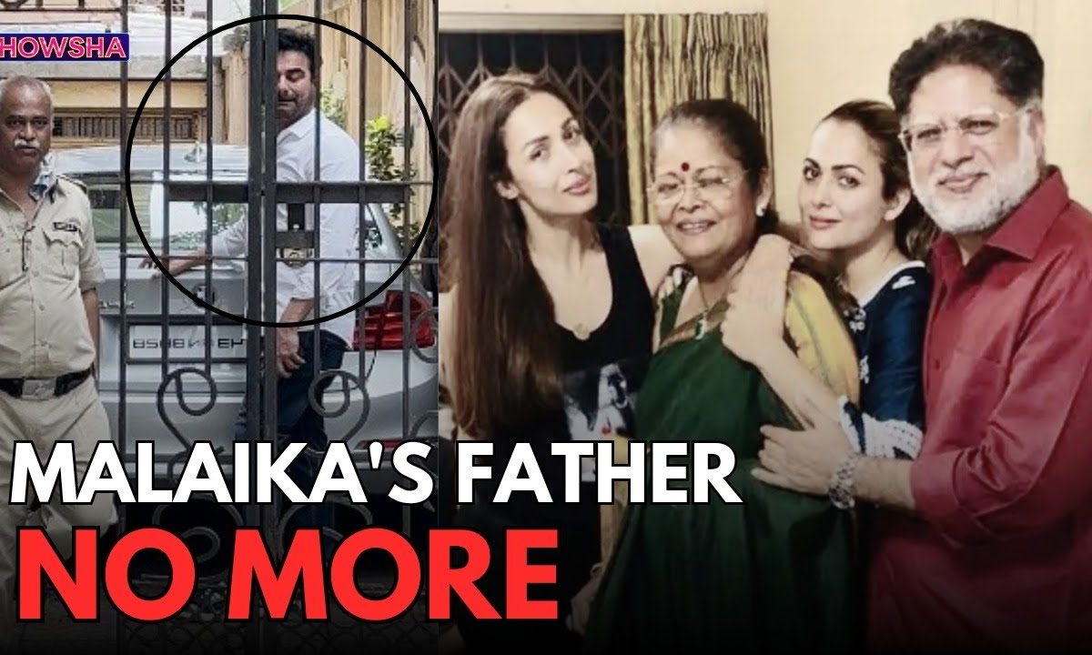 Malaika Arora's Father Anil Arora Passes Away; Arbaaz Khan First To ...