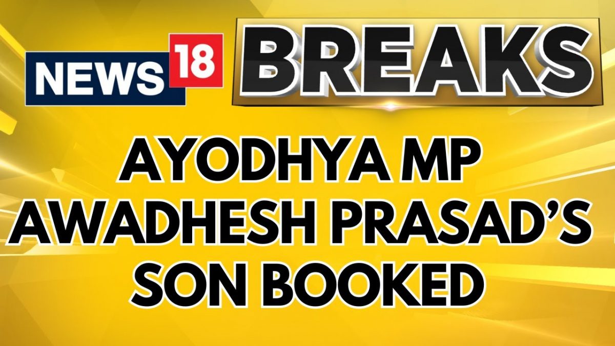 Kidnapping FIR Filed Against SP MP Awadhesh Prasad’s Son Ajeet in ...