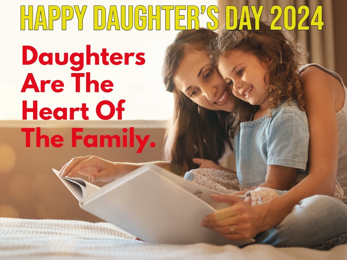 Happy Daughters Day Quotes 30+ Unique Quotes And Messages To Wish