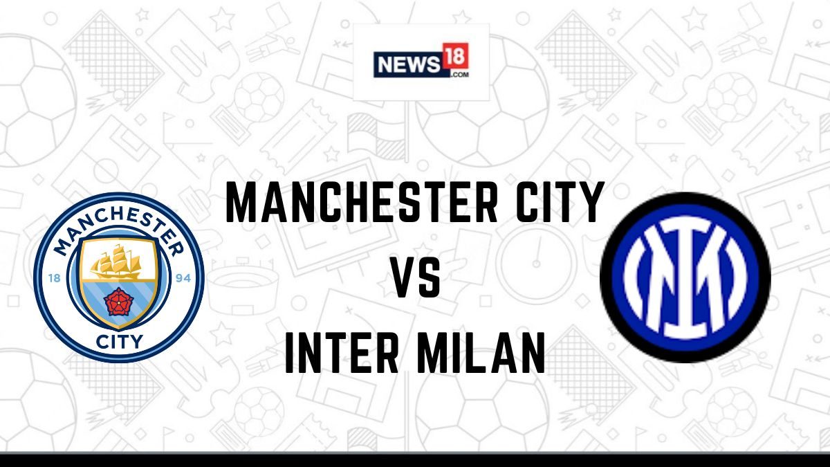 Manchester City vs Inter Milan Live Football Streaming For UEFA ...