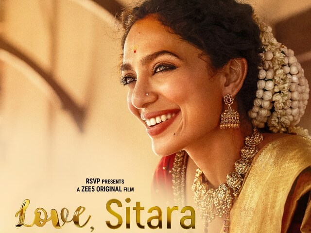 Love Sitara Trailer: Sobhita Dhulipala Shines as Aspiring Bride in New ...