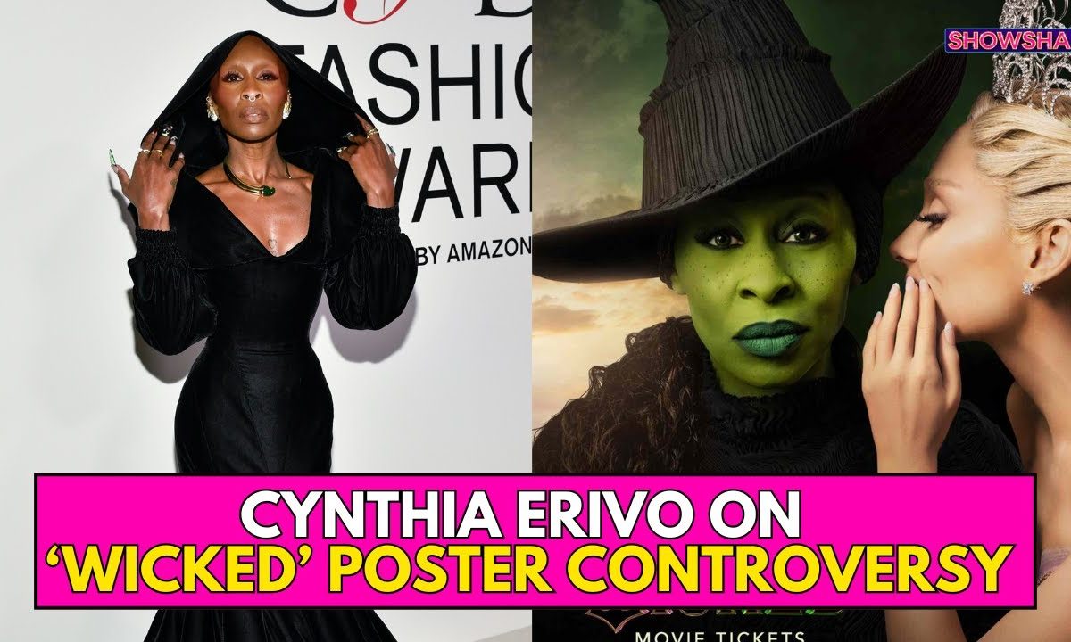 Cynthia Erivo Opens Up About ‘Wicked’ Poster Controversy, Calls Her Reaction A 'Human Moment ...