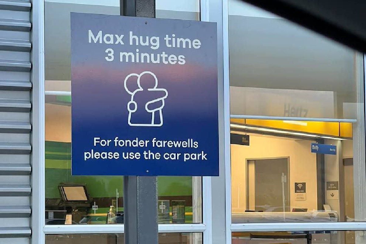 ‘Max Hug Time 3 Minutes’: New Zealand Airport’s Signage Capping ...