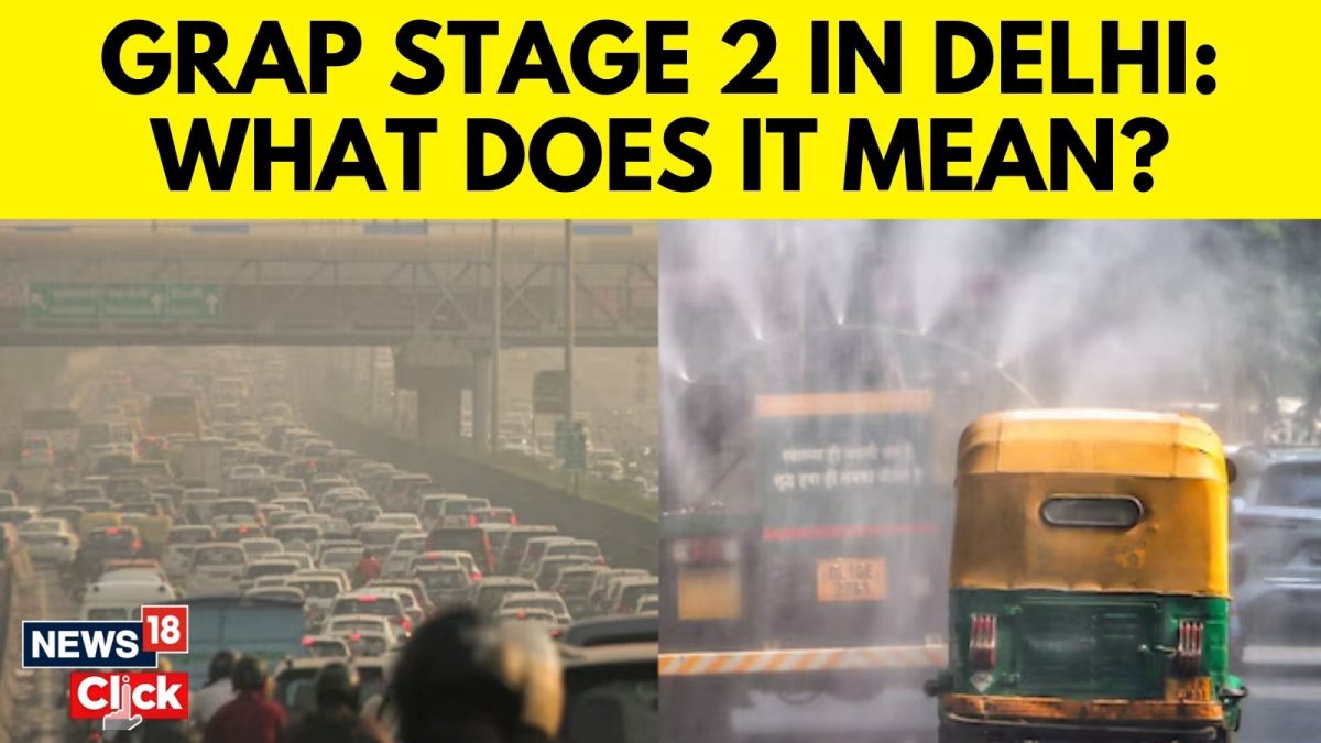 What is GRAP Stage-2 Enforced in Delhi to Combat Severe Air Pollution ...
