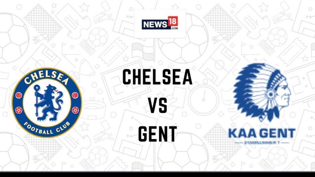 Chelsea vs Gent Live Football Streaming For Europa Conference League ...