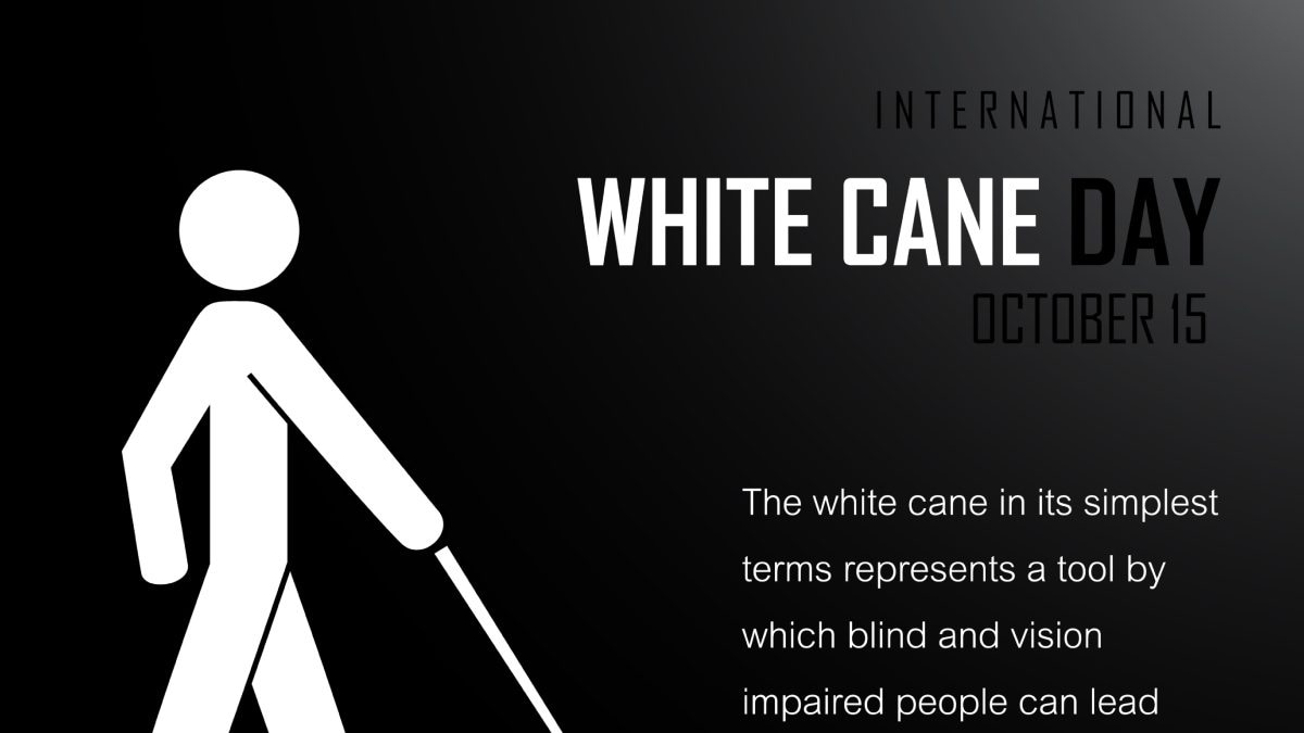 World White Cane Day: History, Significance, Quotes, Celebrations, and ...