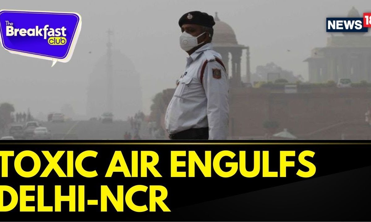 Delhi-NCR Pollution News | Toxic Air Engulfs Delhi-NCR | Air Quality ...