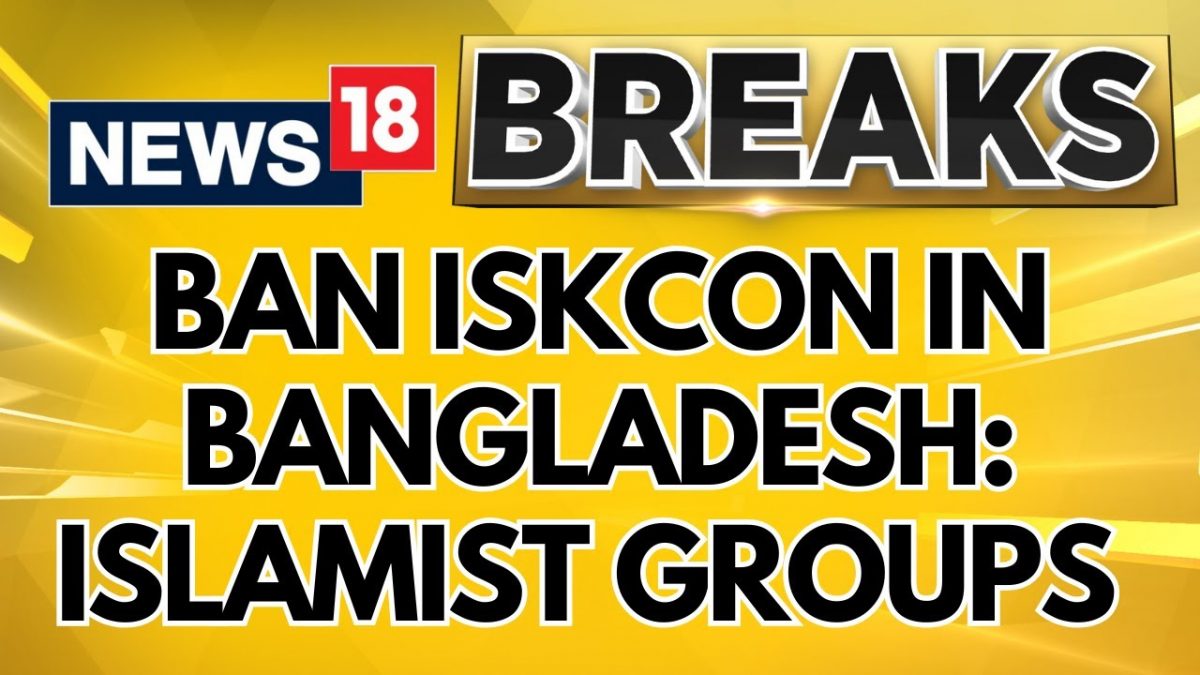 Ban ISKCON In Bangladesh, Say Islamist Groups | Exclusive From Local ...