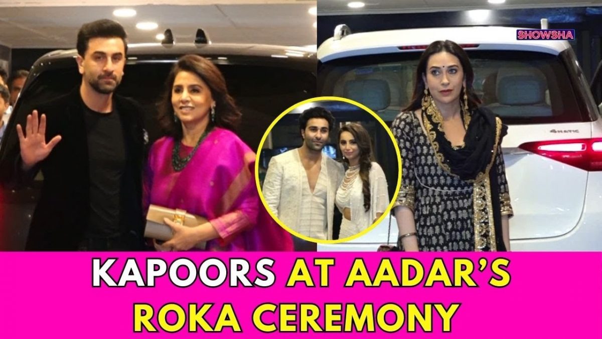 Ranbir Kapoor, Karisma Kapoor, Neetu Kapoor & Others Join Aadar Jain’s ...