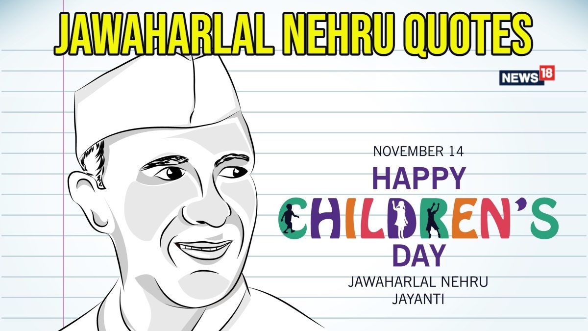 Jawaharlal Nehru Birth Anniversary 2024: 10 Quotes by Chacha Nehru to ...