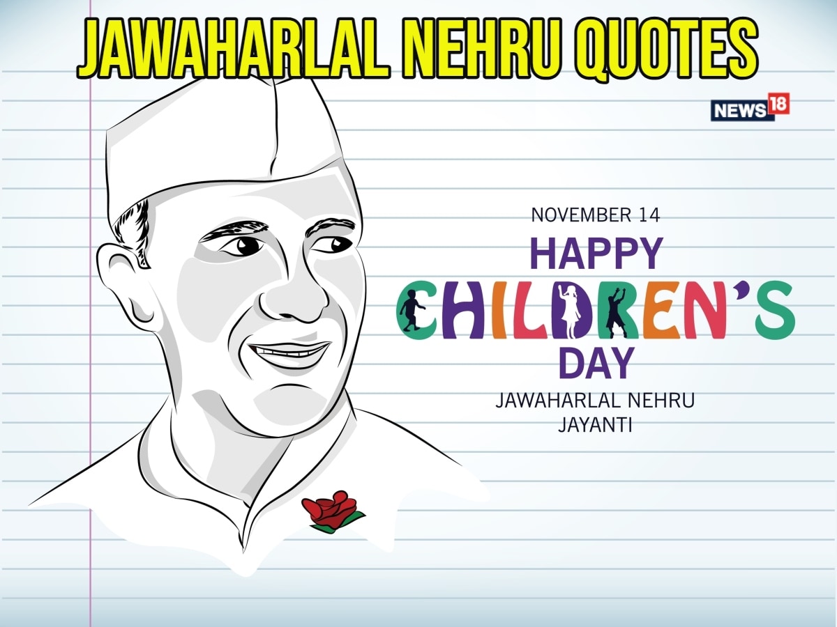 10 Famous And Inspiring Quotes By Pandit Jawaharlal Nehru