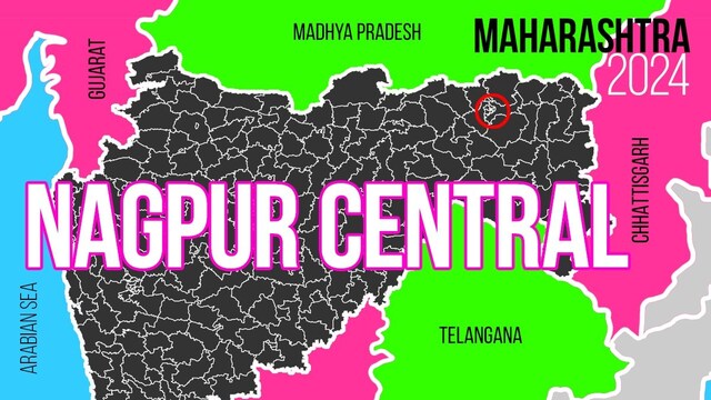 Nagpur Central Election Result 2024 LIVE: Who is Leading, Winner, MLA ...